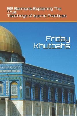 Friday Khutbahs by Anthony Powers Wali | Goodreads