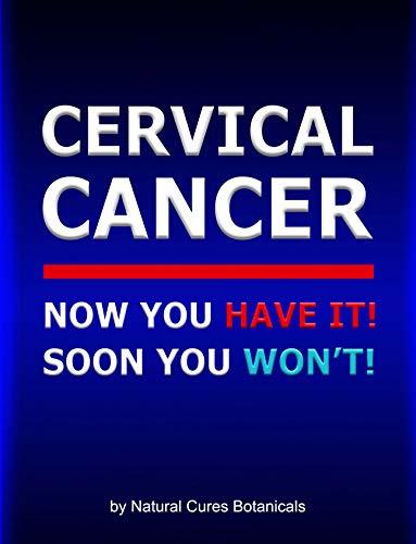 Cervical Cancer Natural Treatments: Natural Herbal Treatments for ...