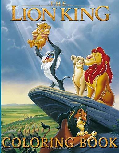 The Lion King Coloring Book: For Kids and Anyone Who Loves Lion King by ...