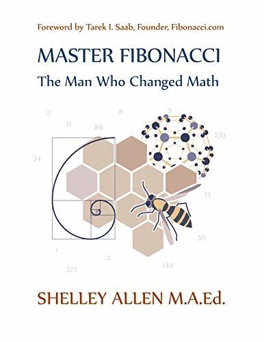 Master Fibonacci: The Man Who Changed Math by Shelley Allen | Goodreads