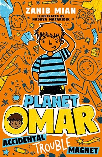 Accidental Trouble Magnet (Planet Omar, #1) by Zanib Mian | Goodreads
