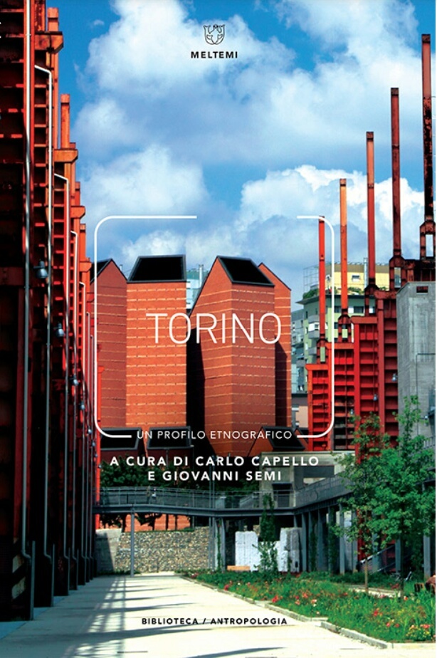 Torino. Un profilo etnografico by Carlo Capello | Goodreads
