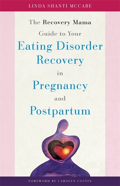 The Recovery Mama Guide to Your Eating Disorder Recovery in Pregnancy ...