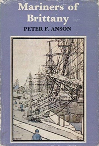 Mariners of Brittany by Peter F. Anson | Goodreads