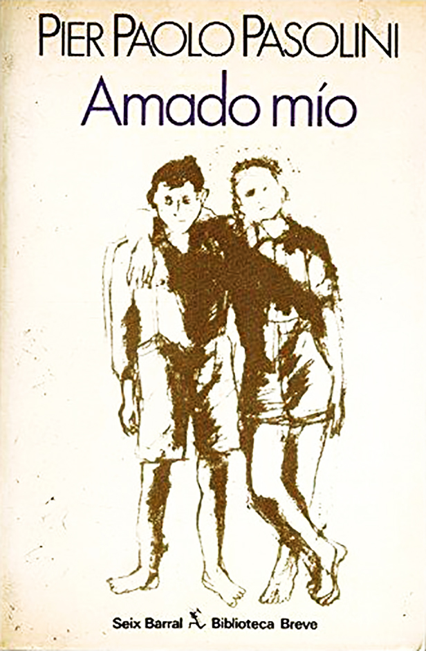 Amado mío by Pier Paolo Pasolini | Goodreads