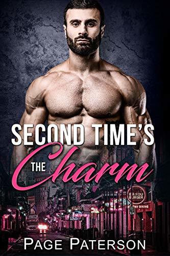 Second Time's The Charm: Second Chance Romance by Page Paterson | Goodreads