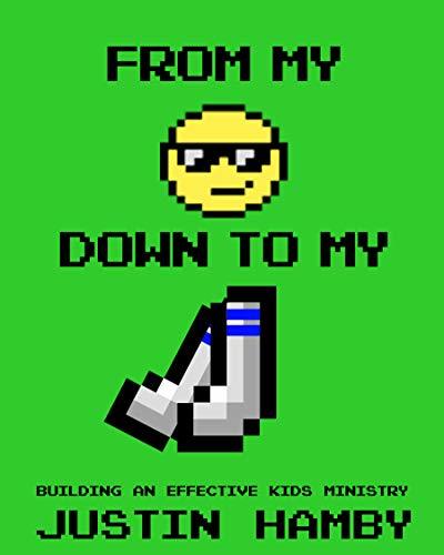From My Head Down to My Socks!: Building an Effective Kids Ministry by ...