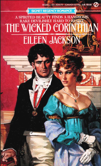 The Wicked Corinthian (Signet Regency Romance) by Eileen Jackson | Goodreads