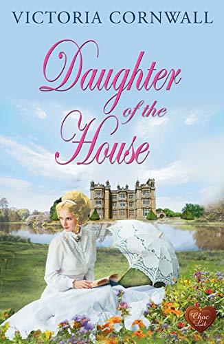 Daughter of the House (Cornish Tales #5) by Victoria Cornwall | Goodreads