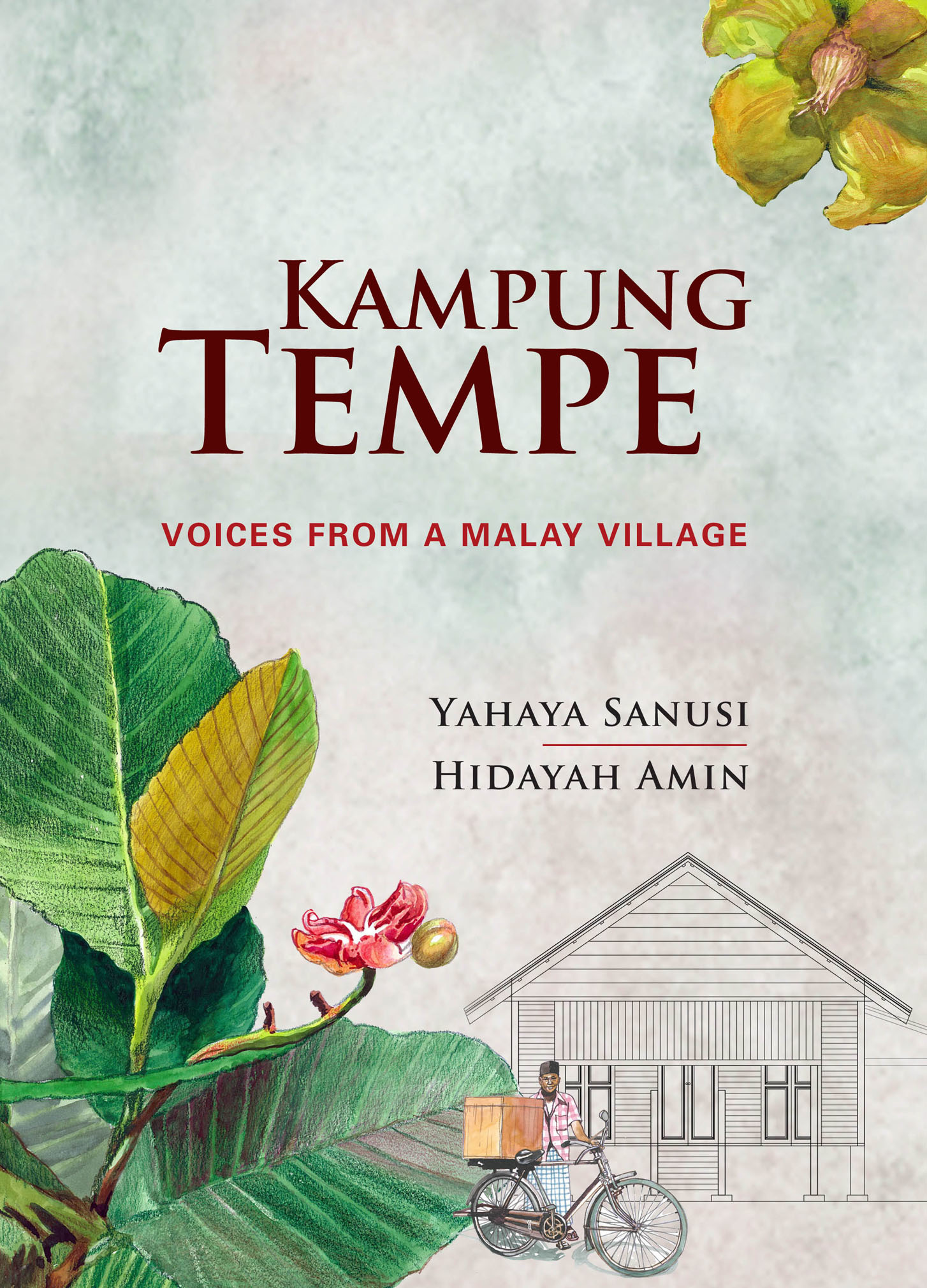 Kampung Tempe: Voices from a Malay Village by Hidayah Amin | Goodreads