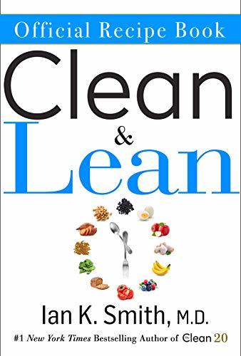 The Official Clean & Lean Recipe Book: The Official Companion to Dr ...
