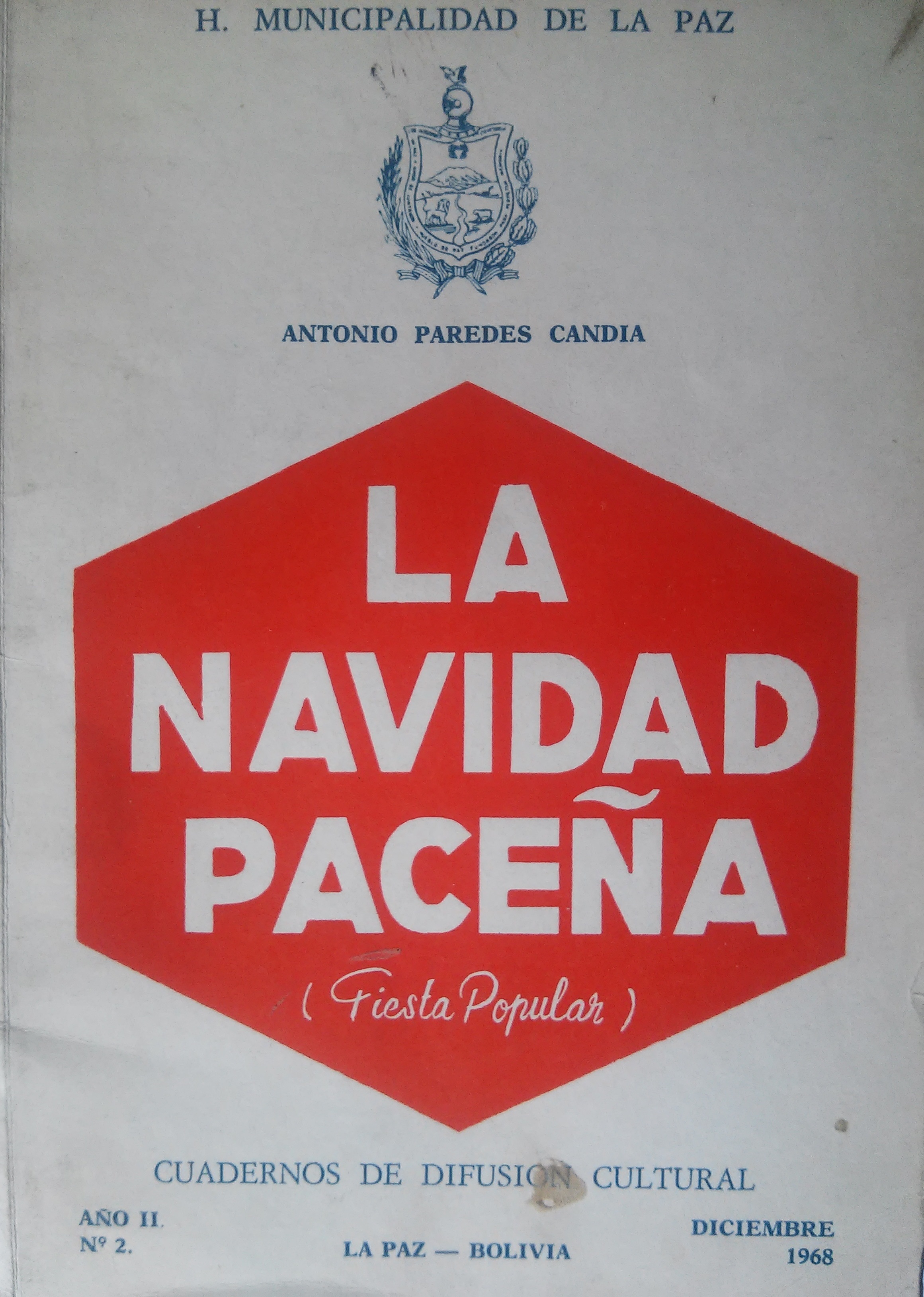 La Navidad paceña: Fiesta popular by Antonio Paredes Candia | Goodreads