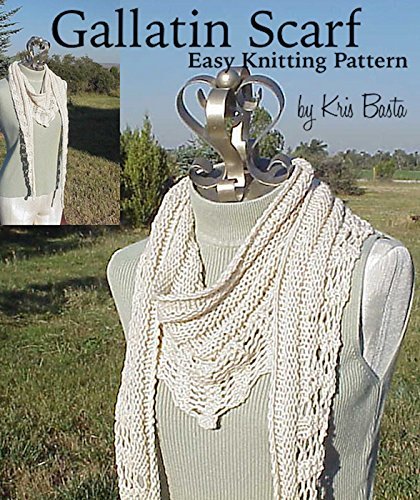 Gallatin Scarf - Knitting Pattern by Kris Basta | Goodreads