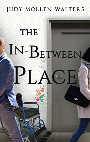 The in-Between Place by Judy Mollen Walters | Goodreads
