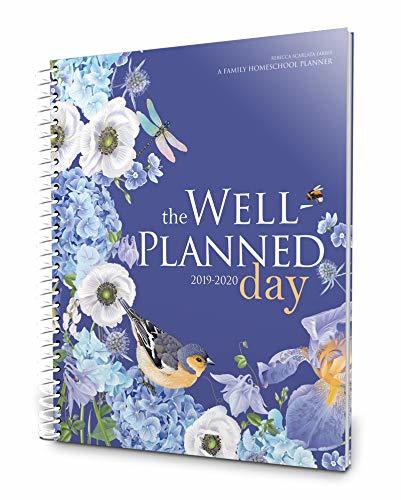 Well Planned Day, Family Homeschool Planner, July 2019 - June 2020 by ...