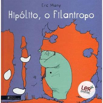 Hipólito, o filantropo by Eric Many | Goodreads
