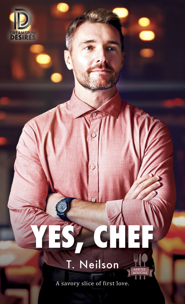 Yes, Chef (Amuse Bouche #2) by T. Neilson | Goodreads