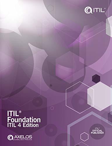 ITIL Foundation ITIL 4 Edition by The Stationery Office | Goodreads