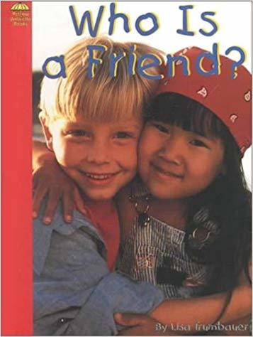Who Is a Friend? by Lisa Trumbauer | Goodreads