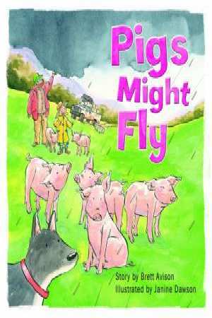 Pigs Might Fly by Brett Avison | Goodreads