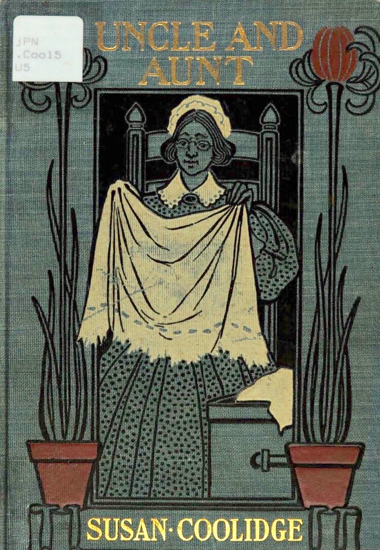 Uncle and Aunt by Susan Coolidge | Goodreads