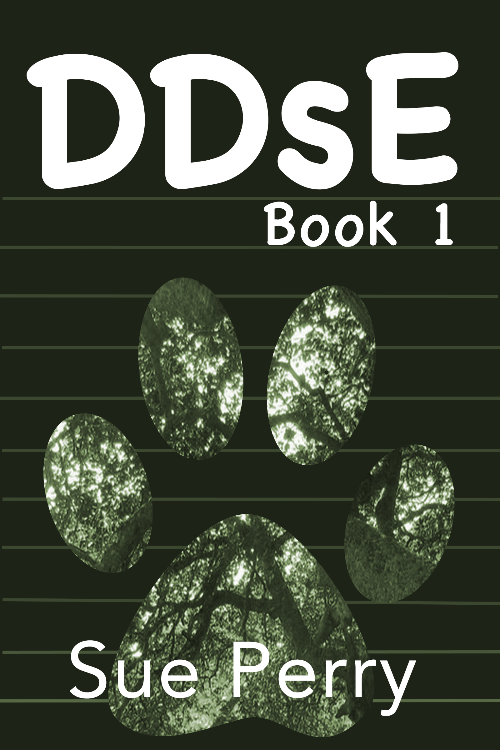 DDsE, Book 1 by Sue Perry | Goodreads