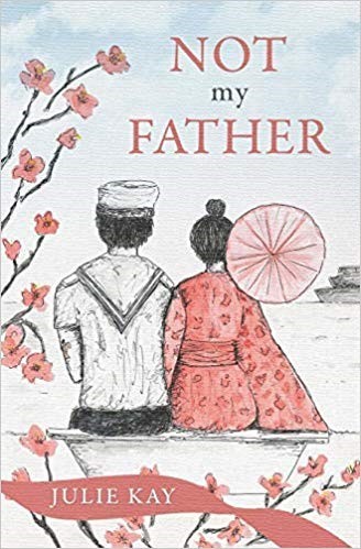 Not My Father by Julie Kay | Goodreads