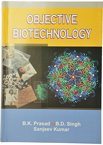 Objective Biotechnology by B.K. Prasad | Goodreads
