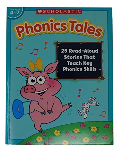 Scholastic Phonics Tales - 25 Read Aloud Stories That Teach Key Phonics ...
