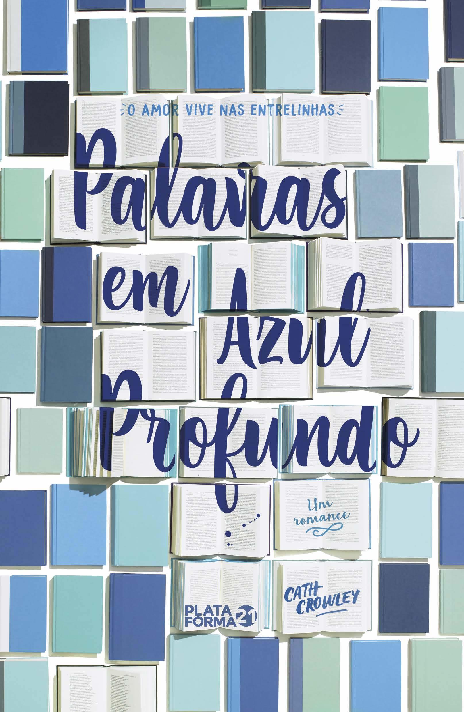 Palavras Em Azul Profundo by Cath Crowley | Goodreads