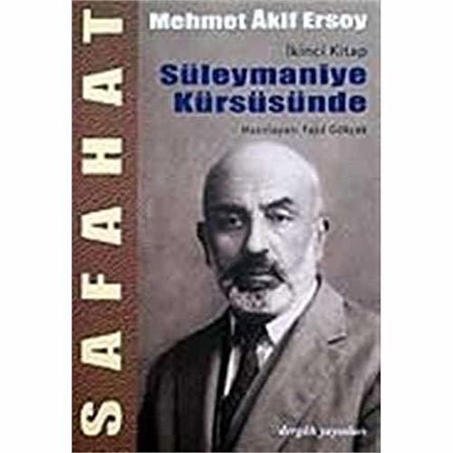 Safahat 2. Kitap - Suleymaniye Kursusunde by Mehmet Akif Ersoy | Goodreads