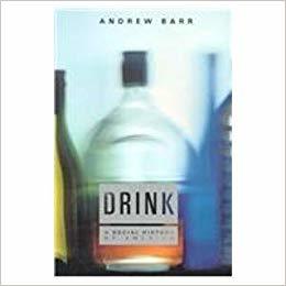 Drink: A Social History of America by Andrew Barr | Goodreads