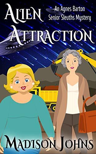 Alien Attraction by Madison Johns | Goodreads