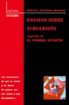 Ensayos sobre subversion by Héctor A. Murena | Goodreads