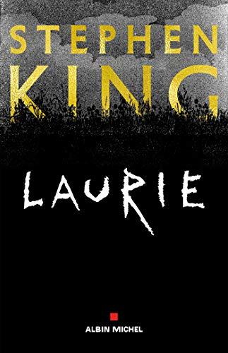 Laurie (French Edition) by Stephen King | Goodreads