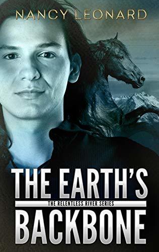 The Earth's Backbone by Nancy Leonard | Goodreads