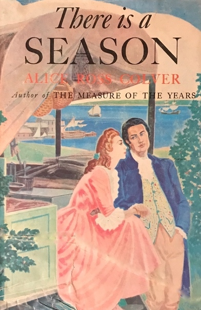 There Is a Season by Alice Ross Colver | Goodreads