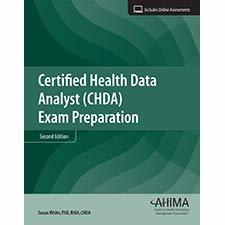Certified Health Data Analyst (CHDA) Exam Preparation by Susan White | Goodreads