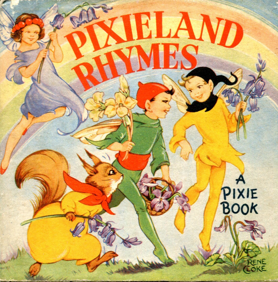 Pixieland Rhymes by Rene Cloke | Goodreads