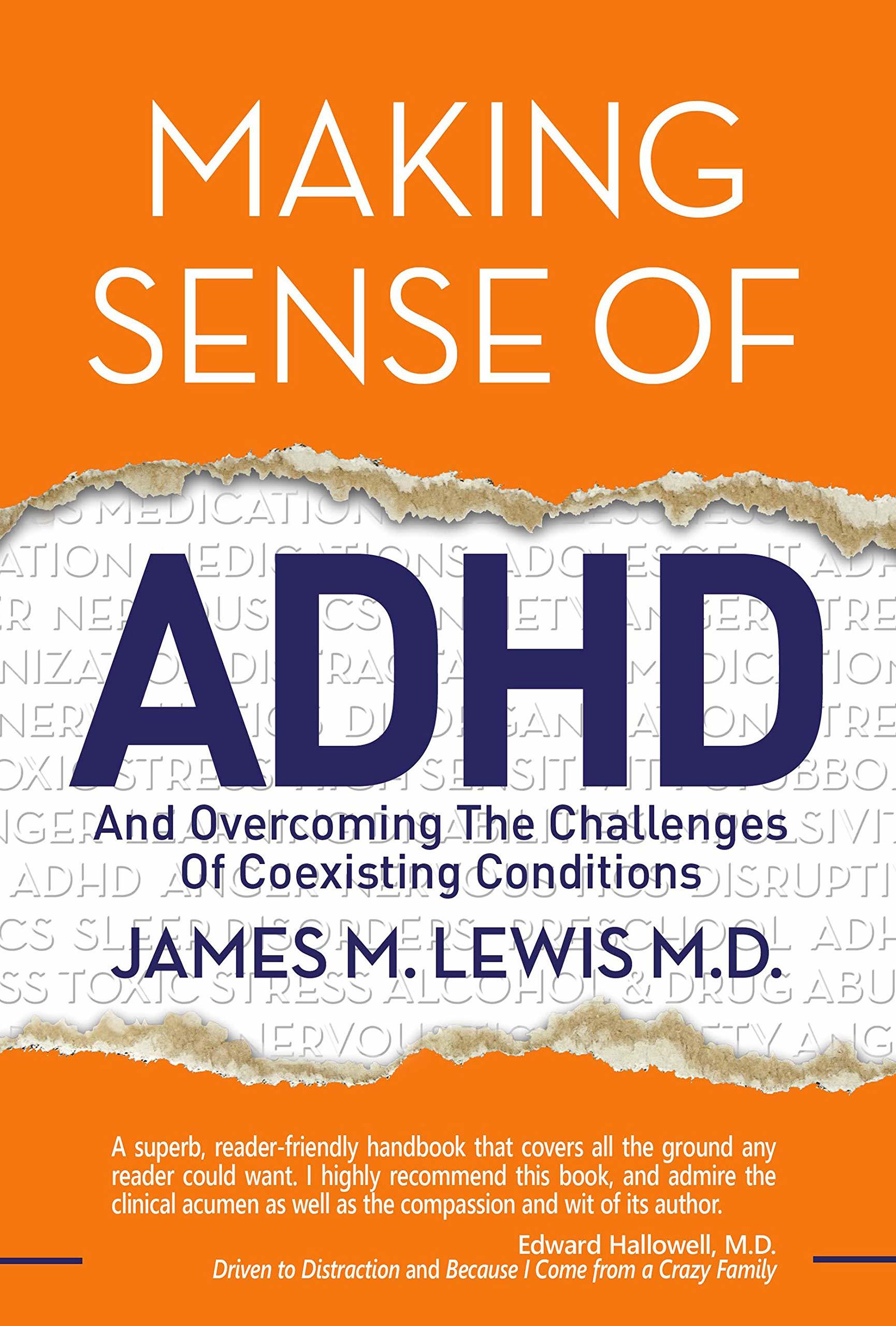 Making Sense of ADHD And Overcoming The Challenges Of Coexisting ...