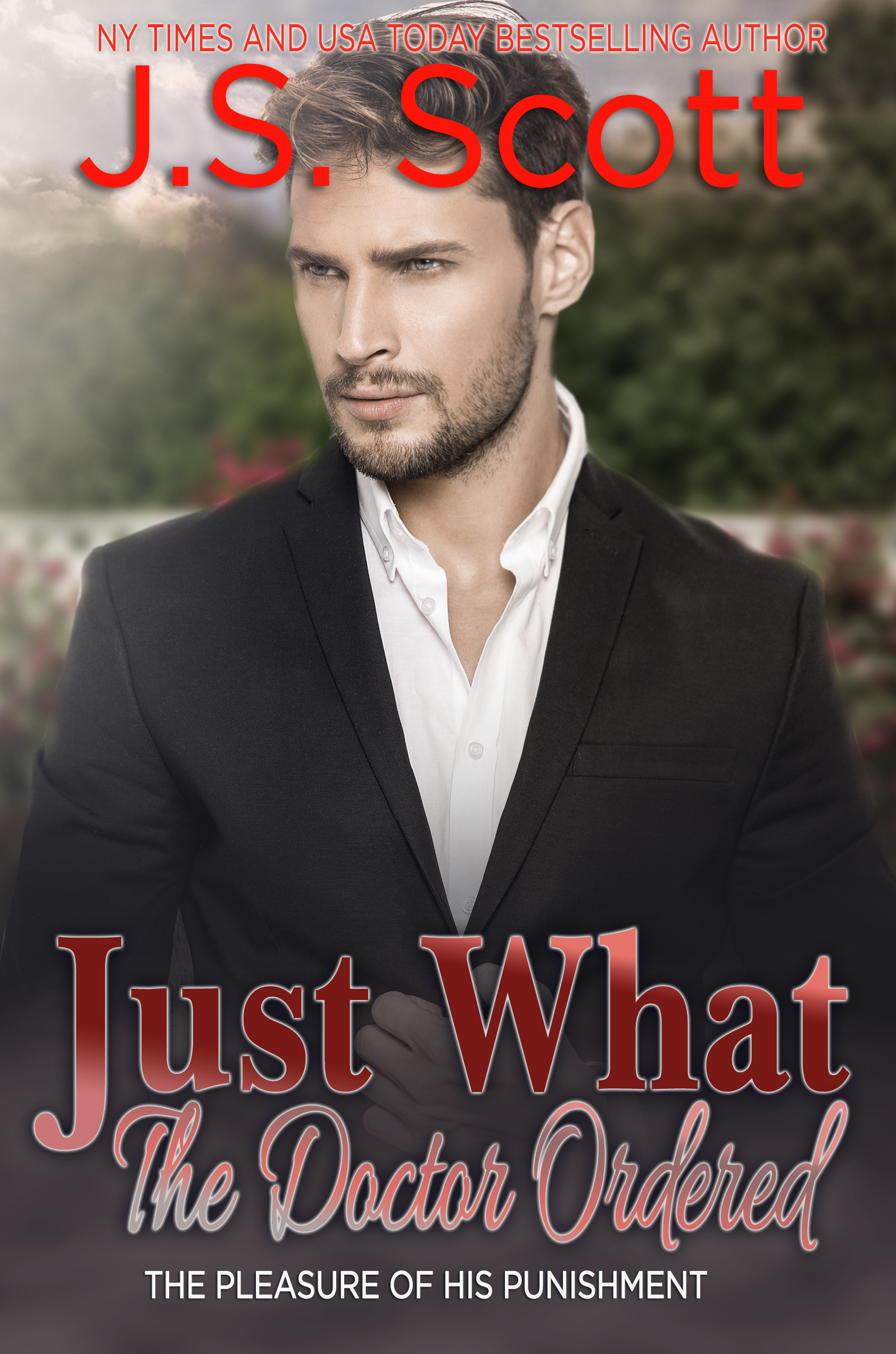 Just What the Doctor Ordered by J.S. Scott | Goodreads