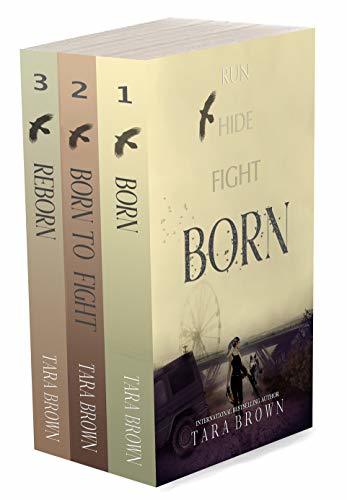 The Born Series: Box Set (Born #1-3) by Tara Brown | Goodreads