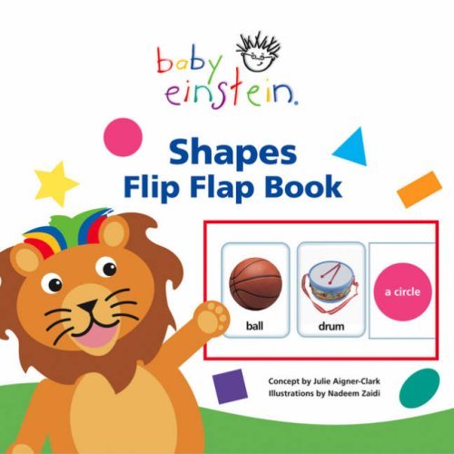 Baby Einstein Shapes Flip Flap Book (Baby Einstein) (Baby Einstein) by ...