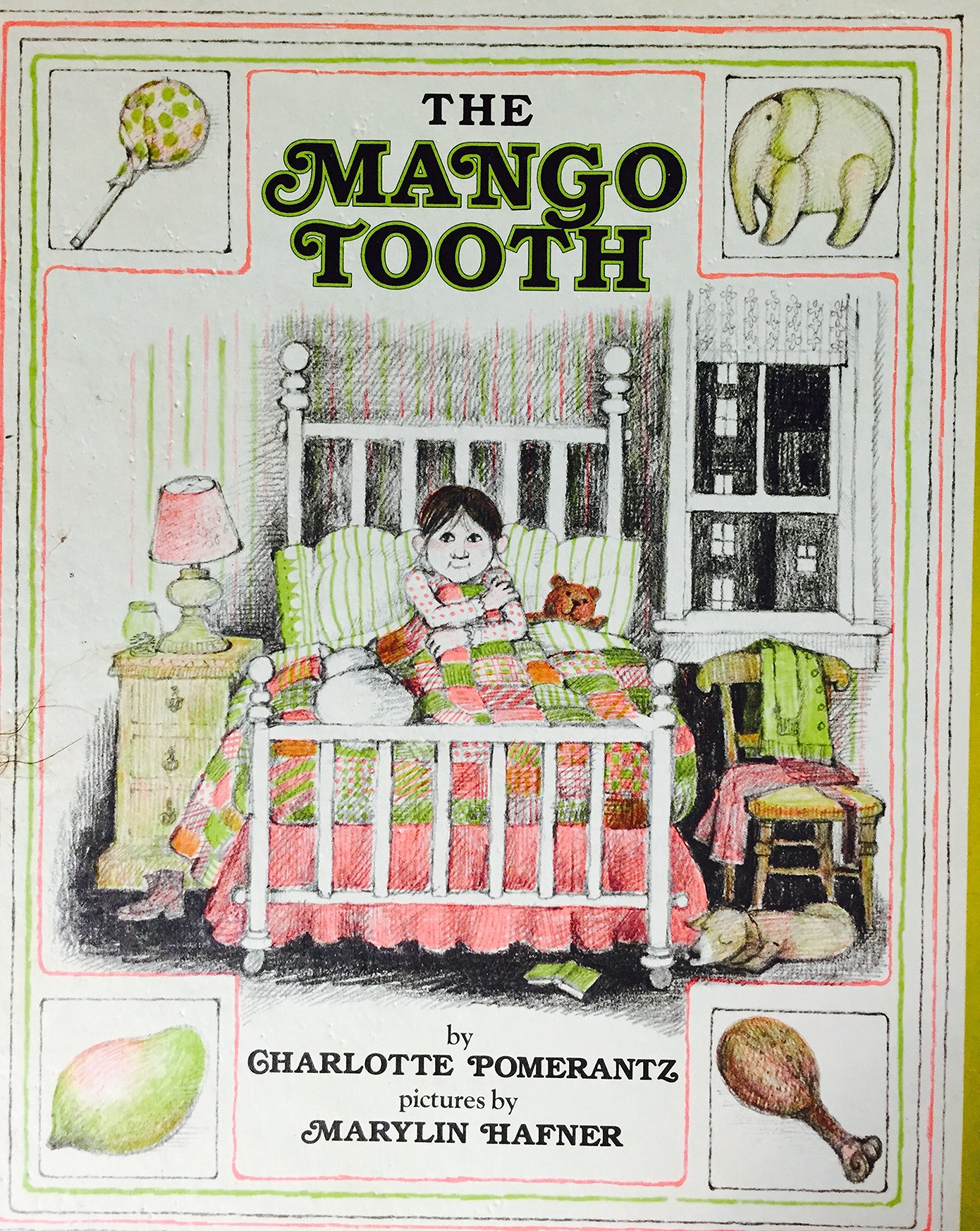 The Mango Tooth by Charlotte Pomerantz | Goodreads