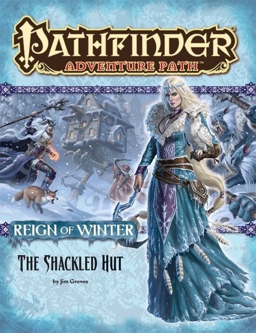 Pathfinder Adventure Path #68: The Shackled Hut by Jim Groves | Goodreads