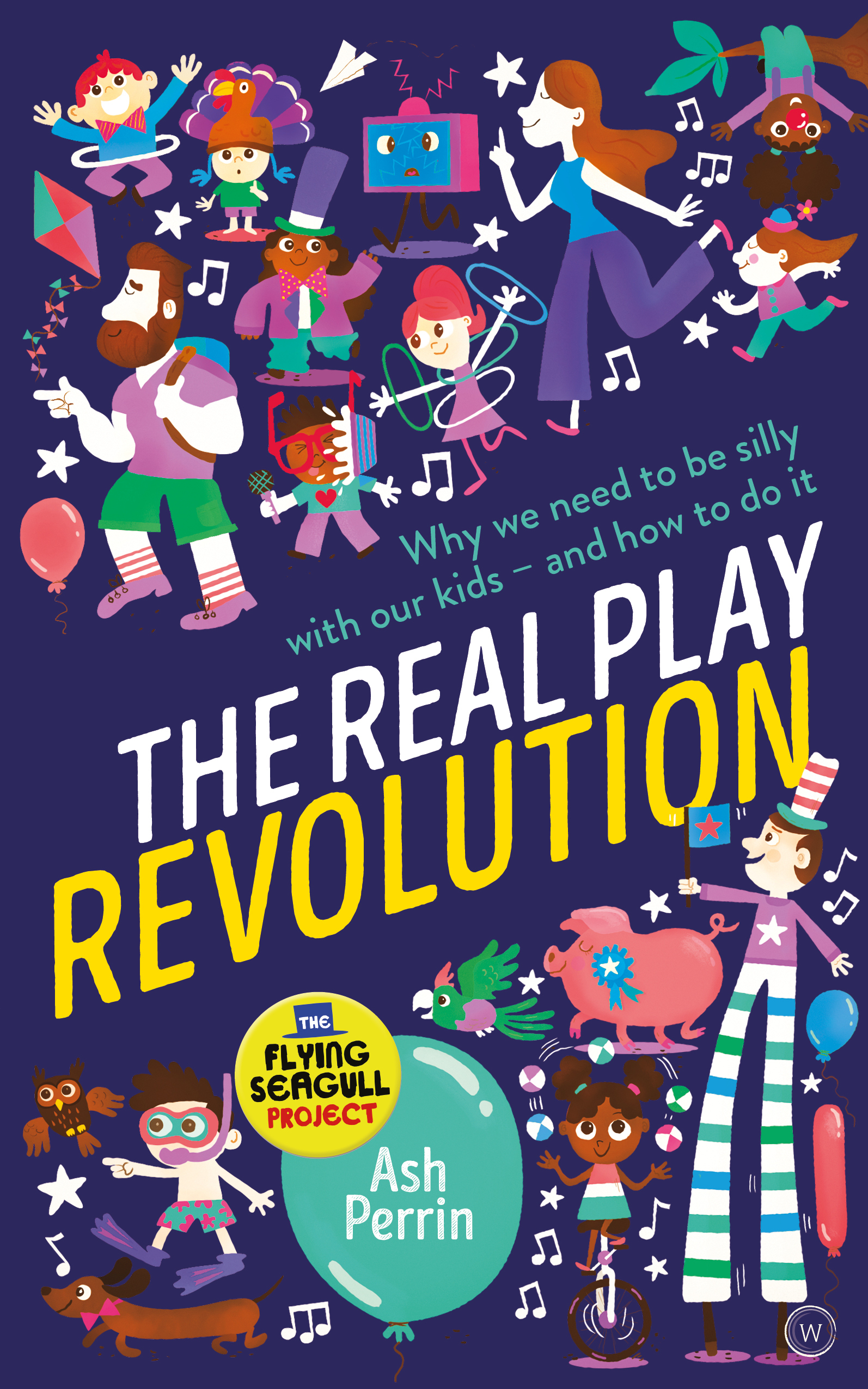 The Real Play Revolution by Ash Perrin | Goodreads