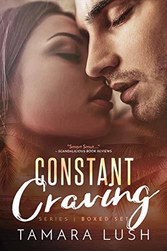 Constant Craving: The Complete Trilogy by Tamara Lush | Goodreads