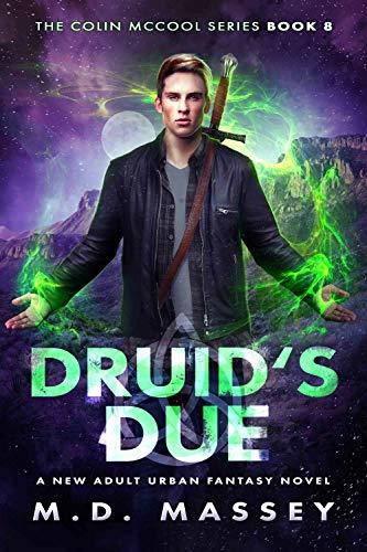 Druid's Due (Colin McCool, #8) by M.D. Massey | Goodreads