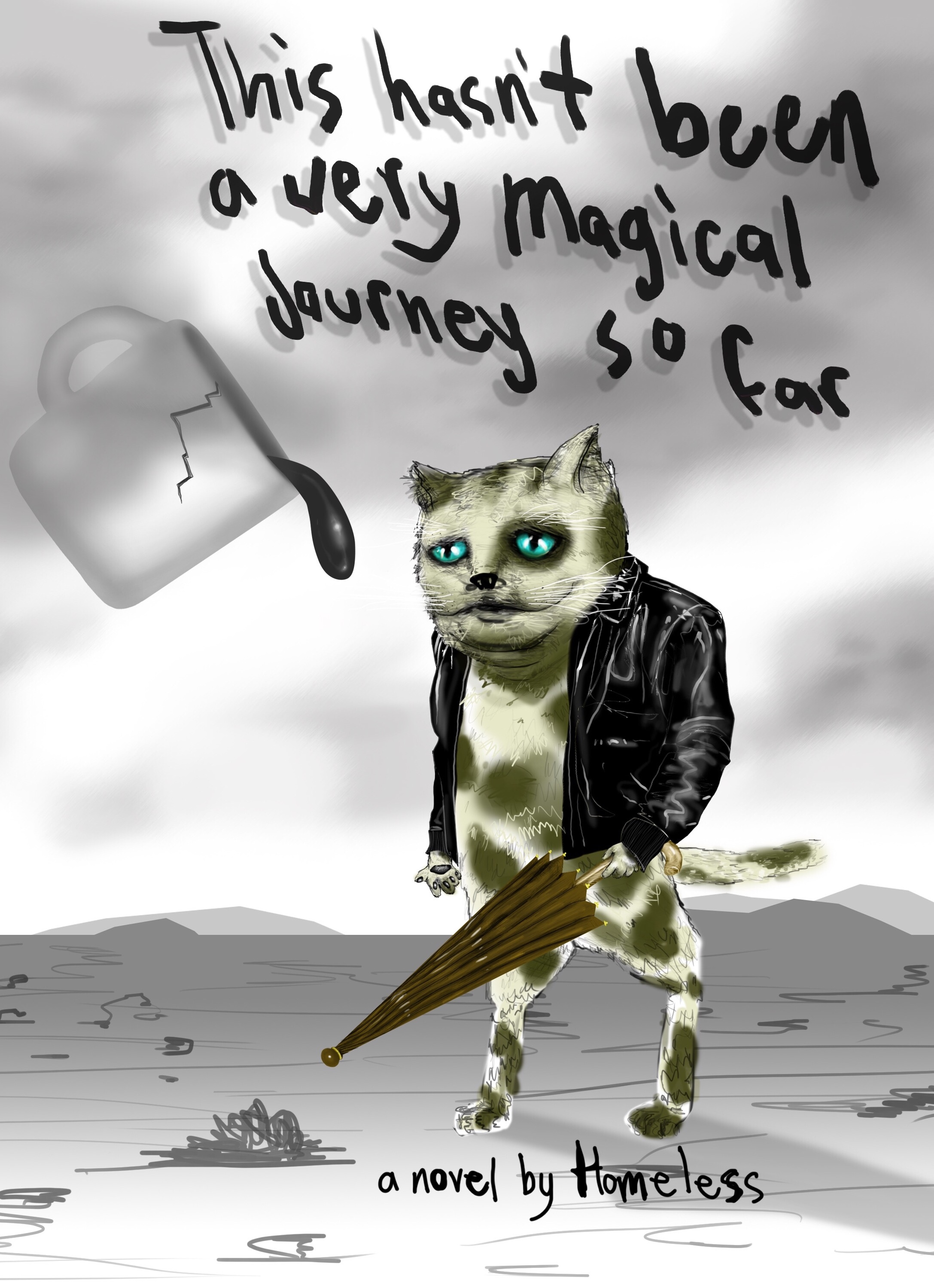 This Hasn’t Been a Very Magical Journey So Far by Homeless | Goodreads