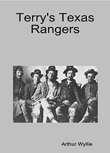 Terry's Texas Rangers by Arthur Wyllie | Goodreads